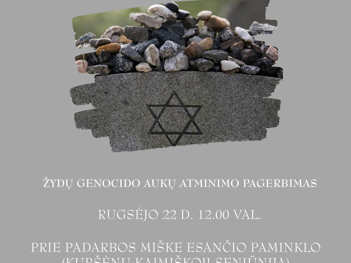 MINĖSIME LIETUVOS ŽYDŲ GENOCIDO DIENĄ | Šiaulių rajono savivaldybės ...